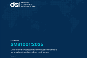 Cyber Security Made Simple - A Guide to SMB1001:2025 for Small ...
